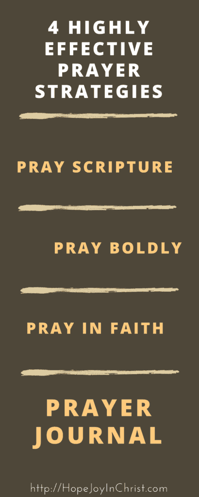 How to Create a Highly Effective Prayer Life - Hope Joy in Christ